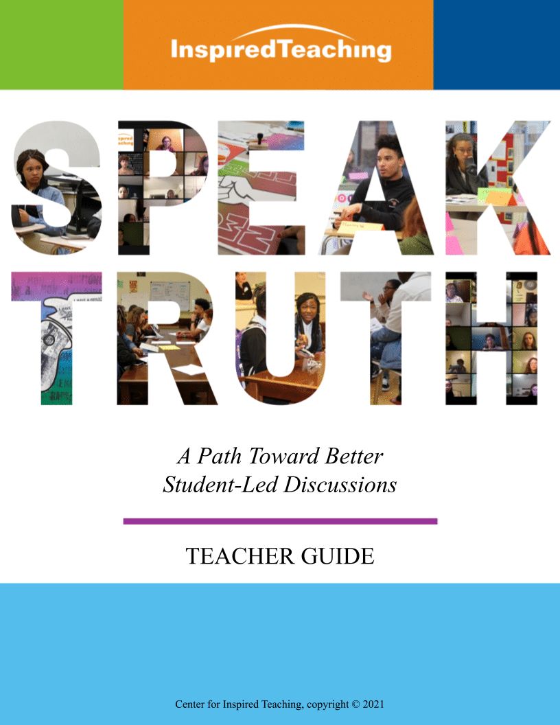 Speak Truth - Center for Inspired Teaching